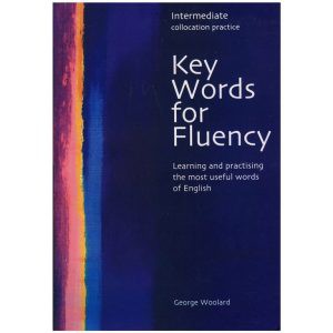 Key Words for Fluency Intermediate | الو زبان