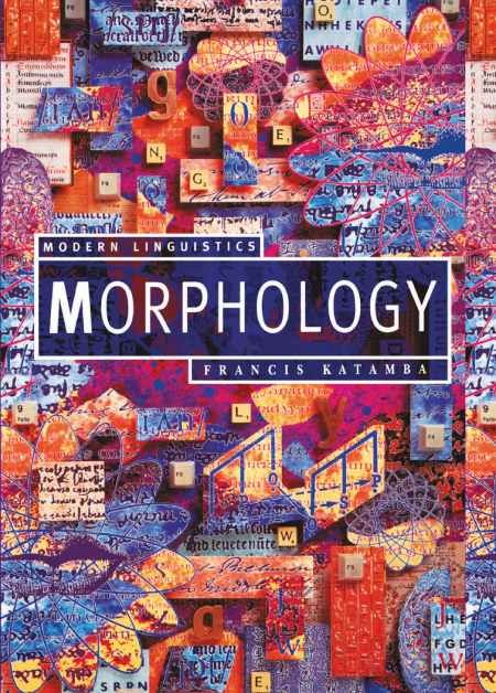 کتاب Modern Linguistics Morphology francis katamba | الو زبان