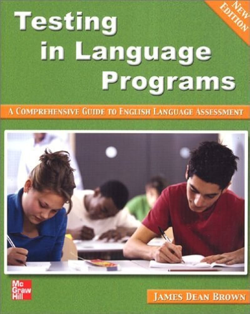 کتاب Testing In Language Programs A Comprehensive Guide To English