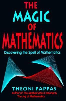 کتاب The Magic of Mathematics Discovering the Spell of Mathematics ...