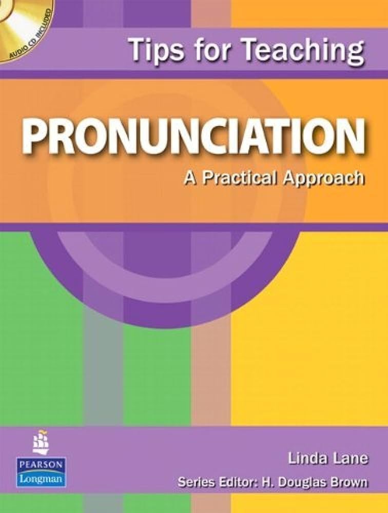 کتاب Tips for Teaching Pronunciation A Practical Approach | الو زبان